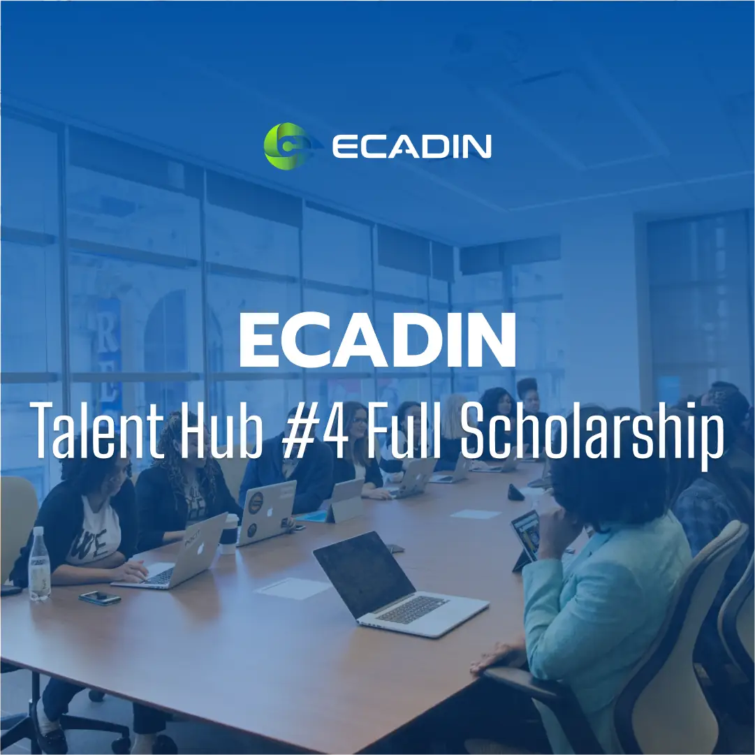 Talent Hub #4 Full Scholarship - Ecadin